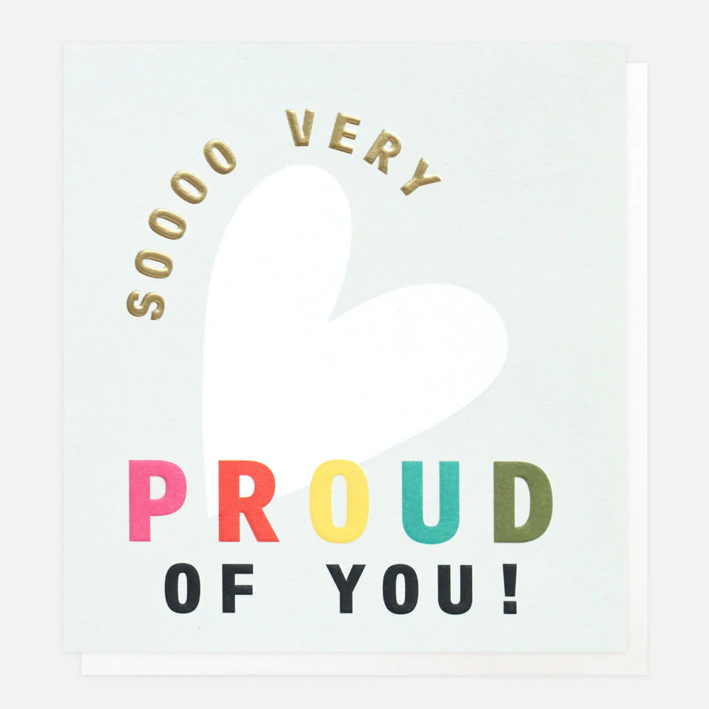 Soooo Very Proud of You Card - Caroline Gardner - Daisy Chain Gift Company